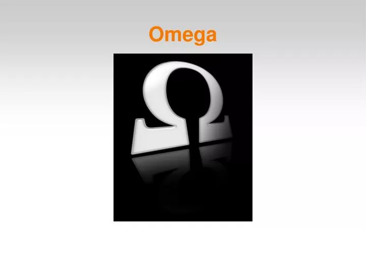 PPT - Omega PowerPoint Presentation, free download - ID:3753596