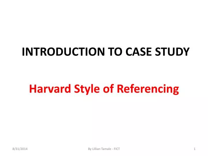 PPT - INTRODUCTION TO CASE STUDY PowerPoint Presentation, free download ...