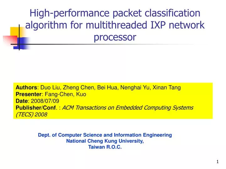Ppt High Performance Packet Classification Algorithm For Multithreaded Ixp Network Processor