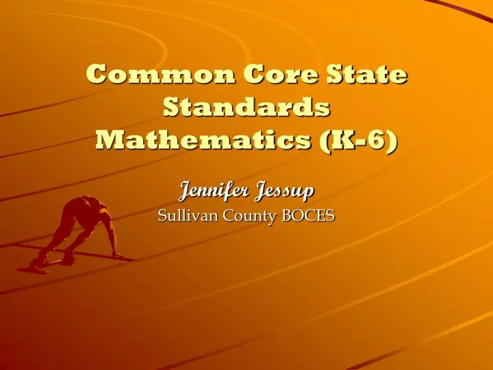 PPT - Common Core State Standards Mathematics (K-6) PowerPoint ...