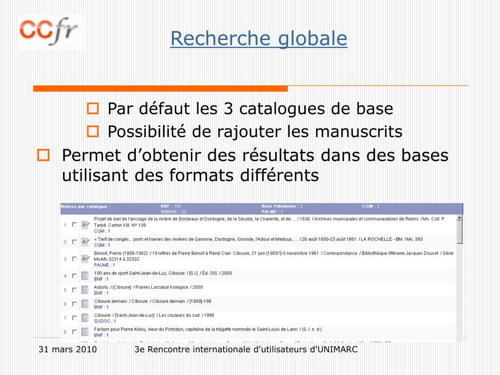 PPT - Les notices UNIMARC dans le Catalogue collectif de France ...