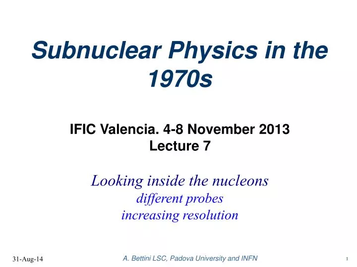 PPT - Subnuclear Physics in the 1970s PowerPoint Presentation, free ...