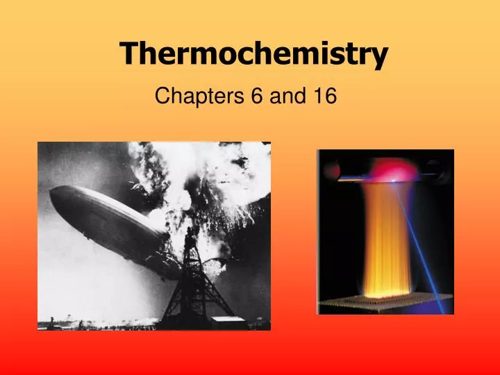 PPT - Thermochemistry PowerPoint Presentation, free download - ID:3755817