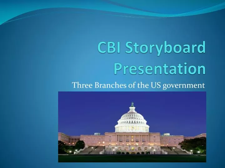 PPT - CBI Storyboard Presentation PowerPoint Presentation, free download - ID:3756044