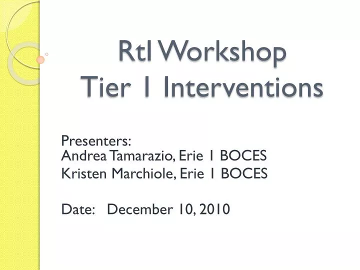 PPT - RtI Workshop Tier 1 Interventions PowerPoint Presentation, free ...