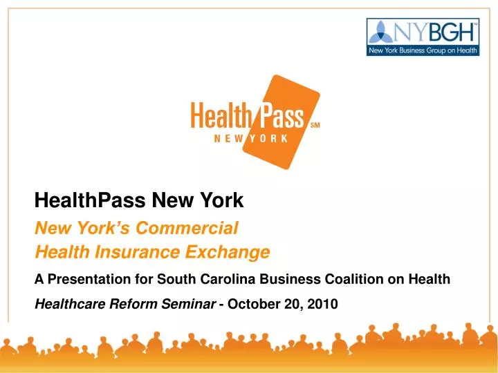 PPT - HealthPass New York New York’s Commercial Health Insurance ...