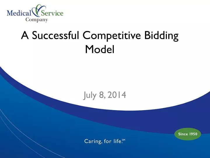 PPT - A Successful Competitive Bidding Model PowerPoint Presentation ...