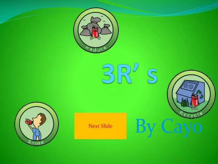 PPT - 3R’ s PowerPoint Presentation, free download - ID:3757676