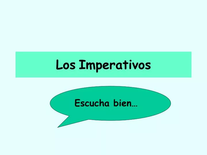 PPT - Los Imperativos PowerPoint Presentation, free download - ID:3758627