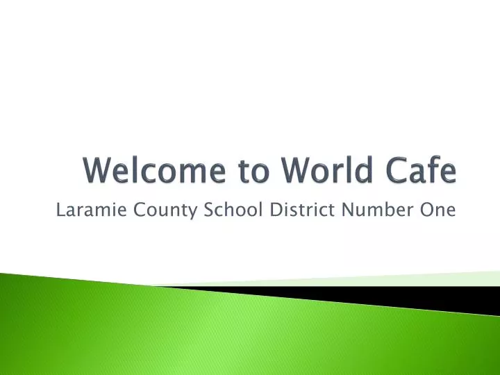 PPT - Welcome to World Cafe PowerPoint Presentation, free download - ID ...