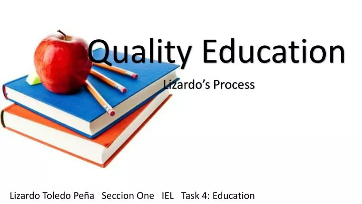 PPT - Quality Education PowerPoint Presentation, free download - ID:3760227