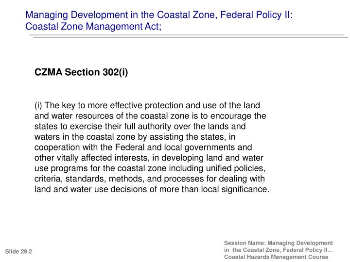 PPT - Managing Development in the Coastal Zone, Federal Policy II ...
