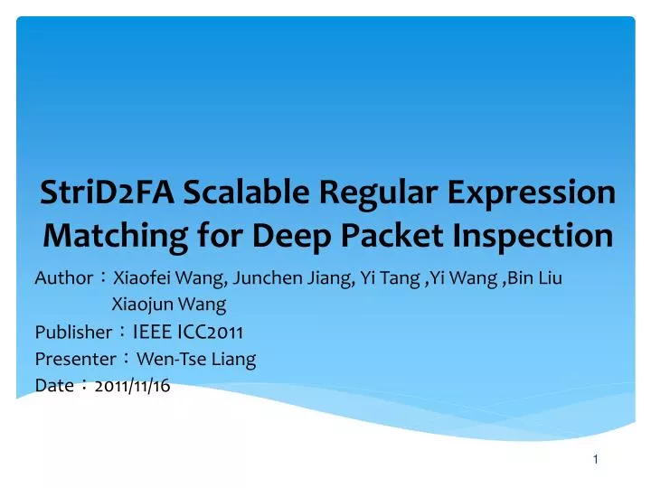 Ppt Strid2fa Scalable Regular Expression Matching For Deep Packet 2053