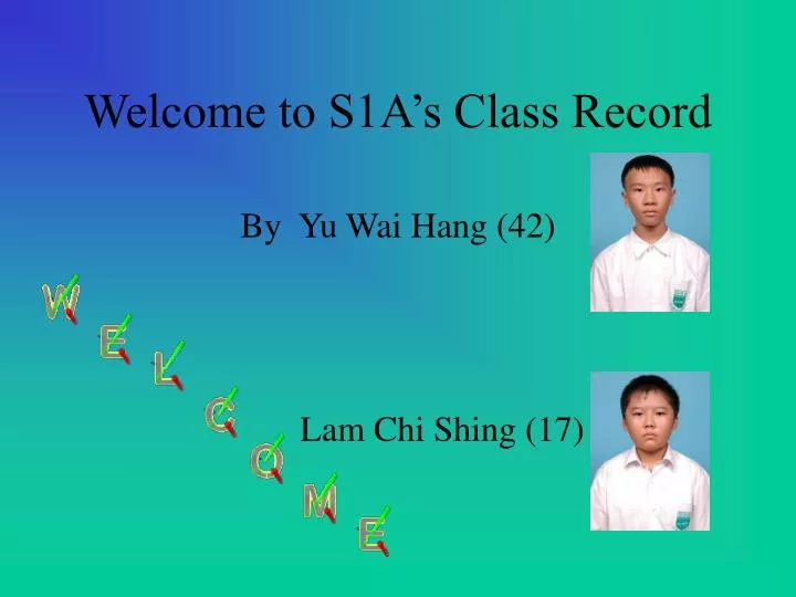 PPT - Welcome to S1A’s Class Record PowerPoint Presentation, free ...