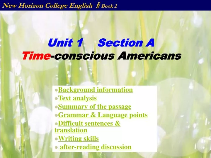 PPT - Unit 1 Section A Time -conscious Americans PowerPoint ...