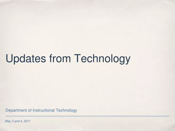 PPT - Updates from Technology PowerPoint Presentation, free download ...