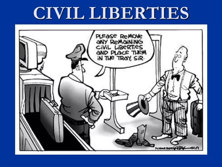 PPT - CIVIL LIBERTIES PowerPoint Presentation, free download - ID:3762263