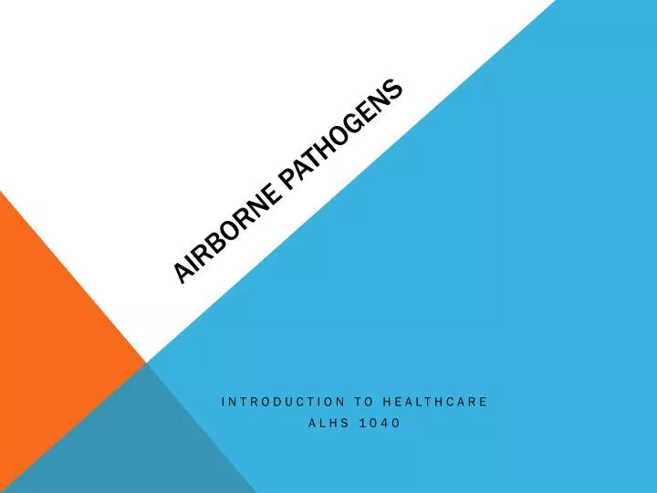 PPT - Airborne Pathogens PowerPoint Presentation, free download - ID ...