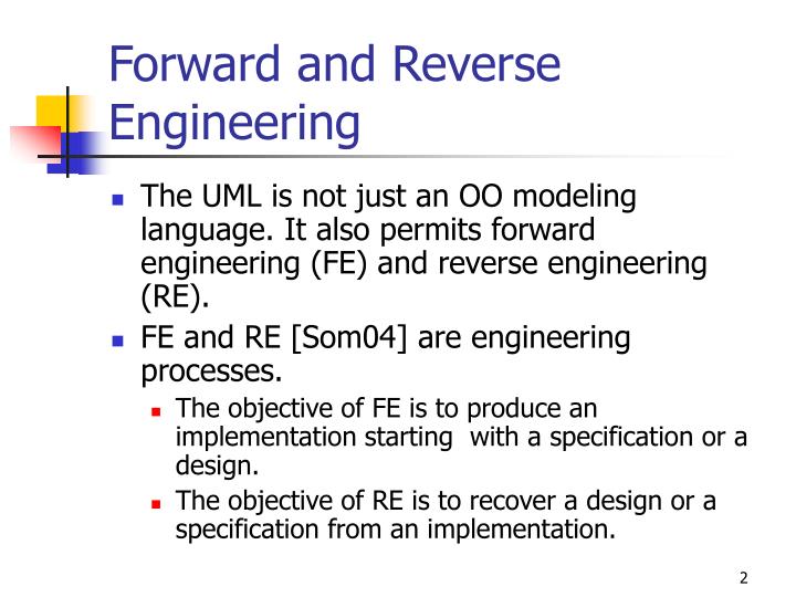 PPT - Forward and Reverse Engineering PowerPoint Presentation - ID:3762858
