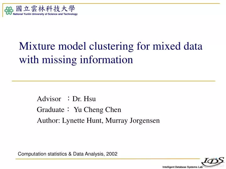 Ppt Mixture Model Clustering For Mixed Data With Missing Information