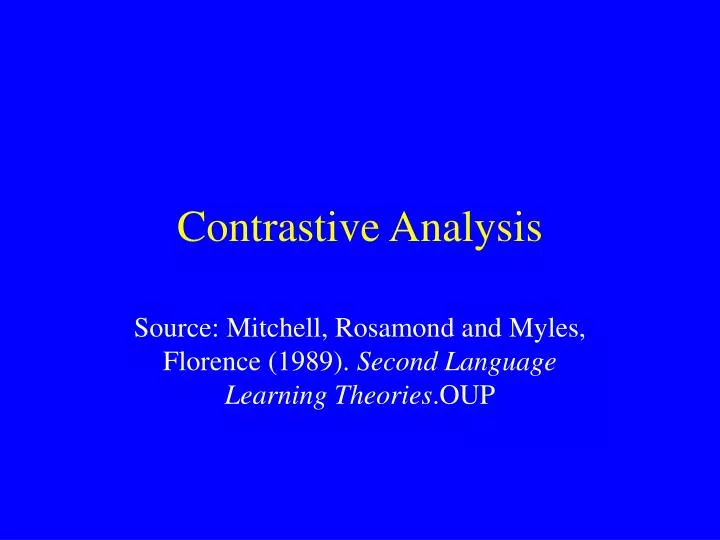 PPT - Contrastive Analysis PowerPoint Presentation, free download - ID ...