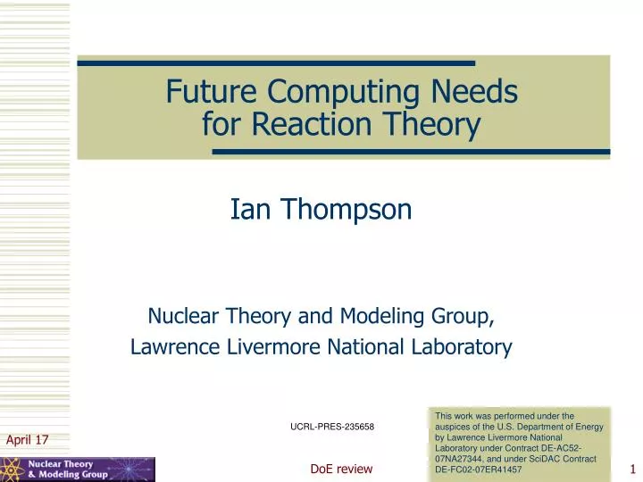 PPT - Future Computing Needs for Reaction Theory PowerPoint ...
