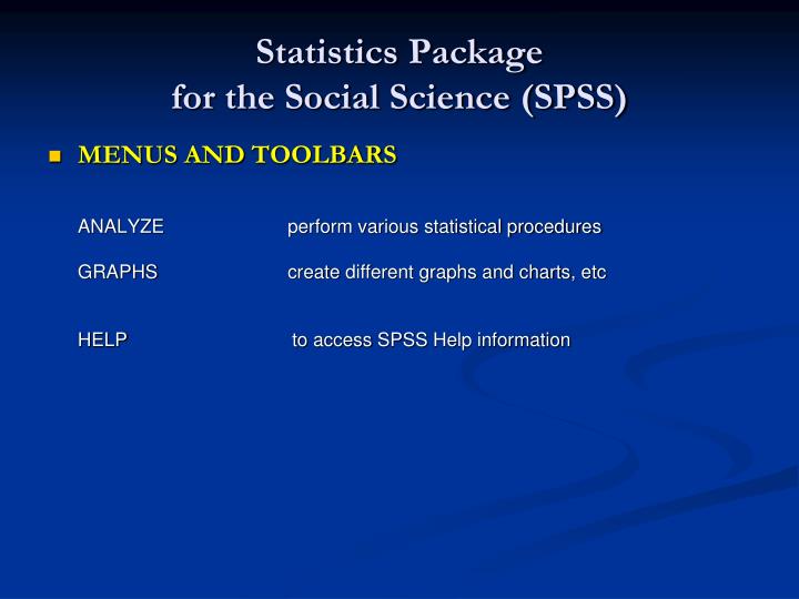 PPT - Features of SPSS PowerPoint Presentation - ID:3764754