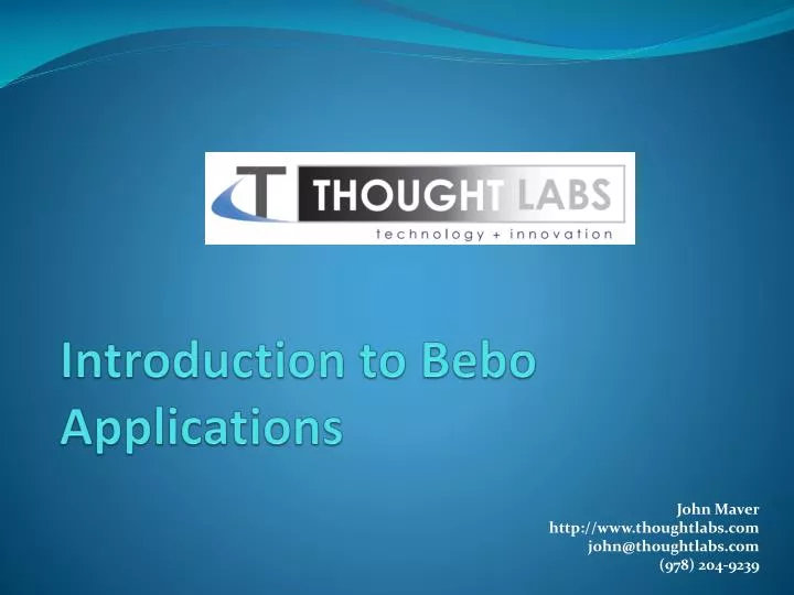 PPT - Introduction to Bebo Applications PowerPoint Presentation, free ...
