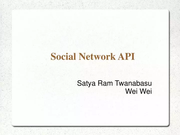 PPT - Social Network API PowerPoint Presentation, free download - ID ...