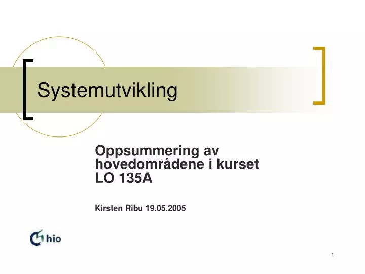 PPT - Systemutvikling PowerPoint Presentation, free download - ID:3765317