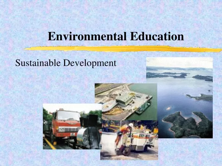 PPT - Environmental Education PowerPoint Presentation, free download ...