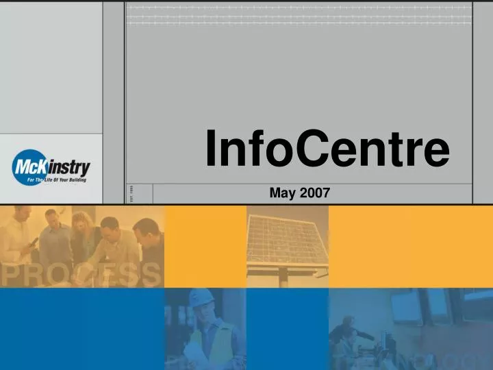 PPT - InfoCentre PowerPoint Presentation, free download - ID:3765917