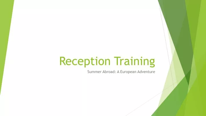 PPT - Reception Training PowerPoint Presentation, free download - ID ...