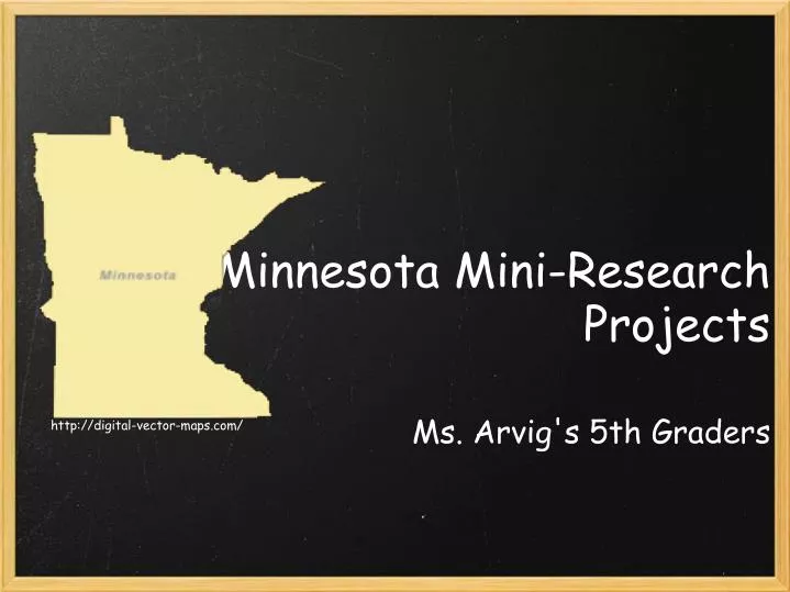 PPT - Minnesota Mini-Research Projects PowerPoint Presentation, free ...