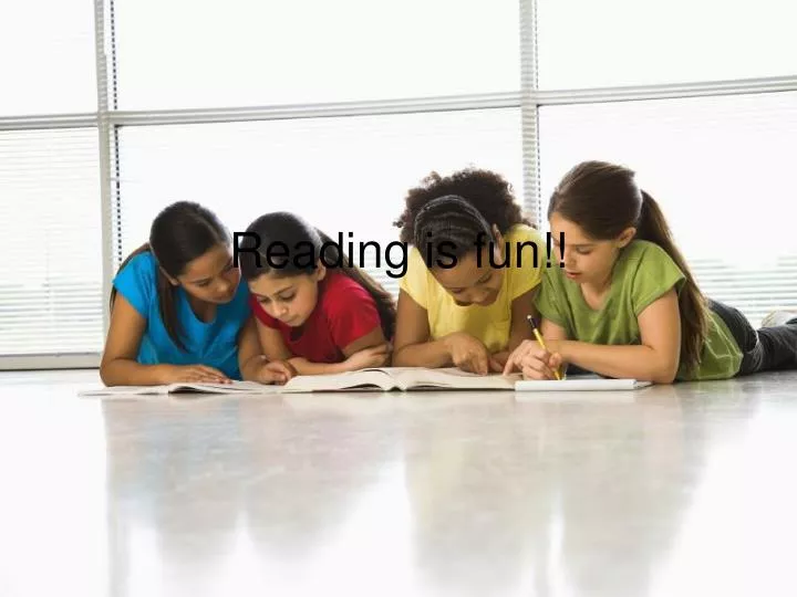 PPT - Reading is fun!! PowerPoint Presentation, free download - ID:3767623