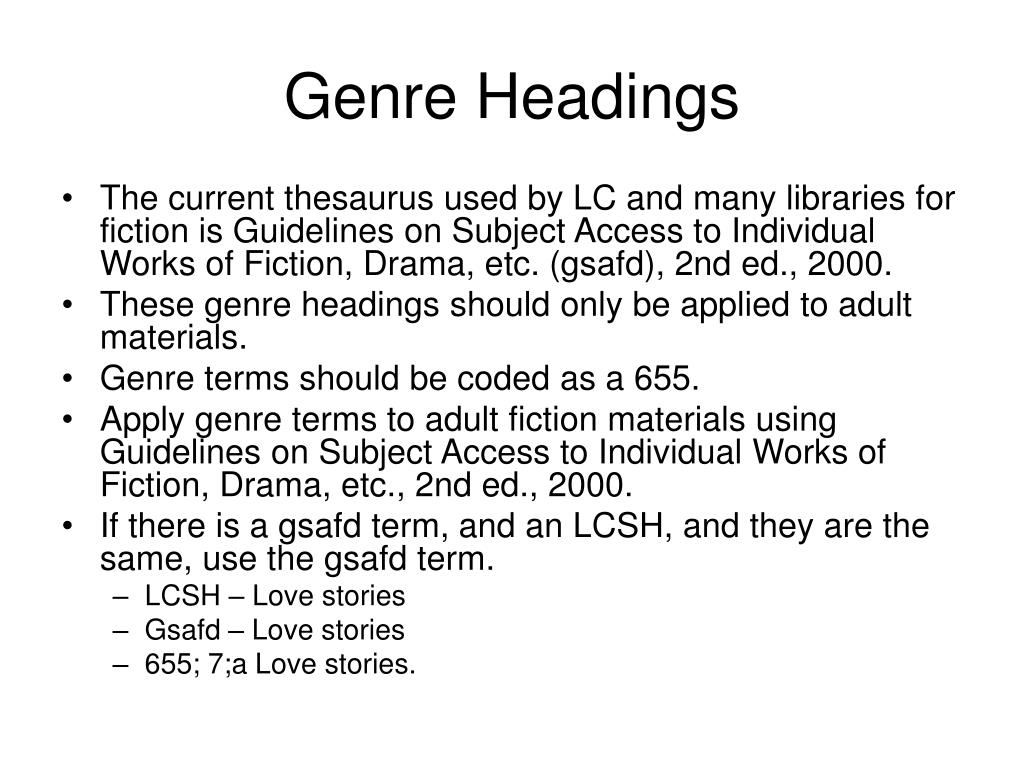 PPT - Subject Headings/Genre Terms for Fiction PowerPoint Presentation ...