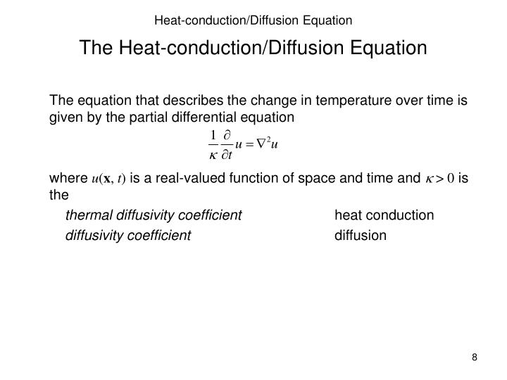 PPT - Heat-conduction/Diffusion Equation PowerPoint Presentation - ID ...