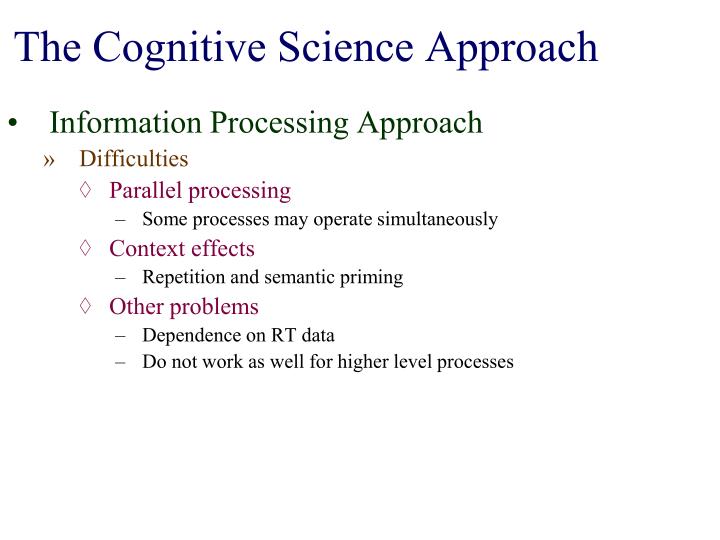 PPT - Cognitive Psychology Chapter 2.1 The Cognitive Science Approach ...