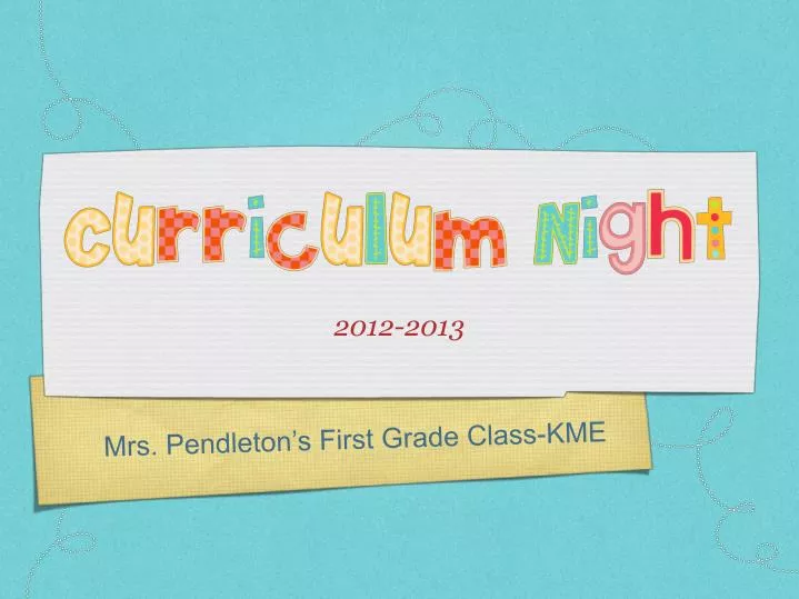 PPT - Mrs. Pendleton’s First Grade Class-KME PowerPoint Presentation ...