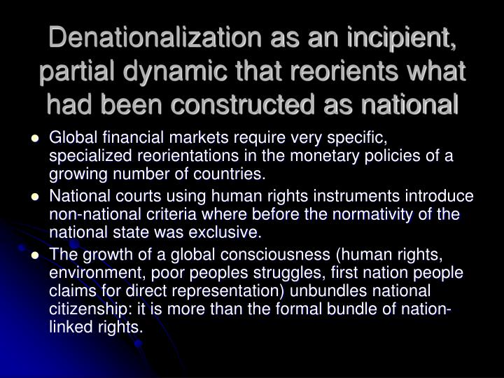 PPT - Globalization or denationalization? Economy and polity in a ...