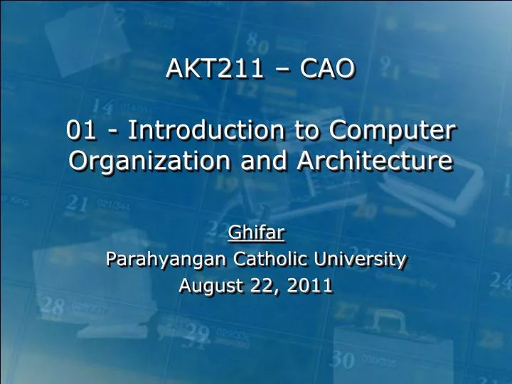 PPT - AKT211 – CAO 01 - Introduction to Computer Organization and ...