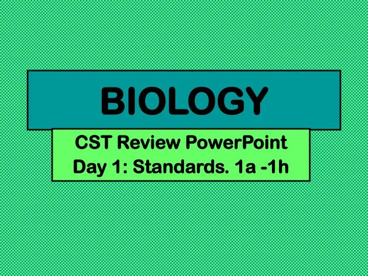 PPT - BIOLOGY PowerPoint Presentation, free download - ID:3769735