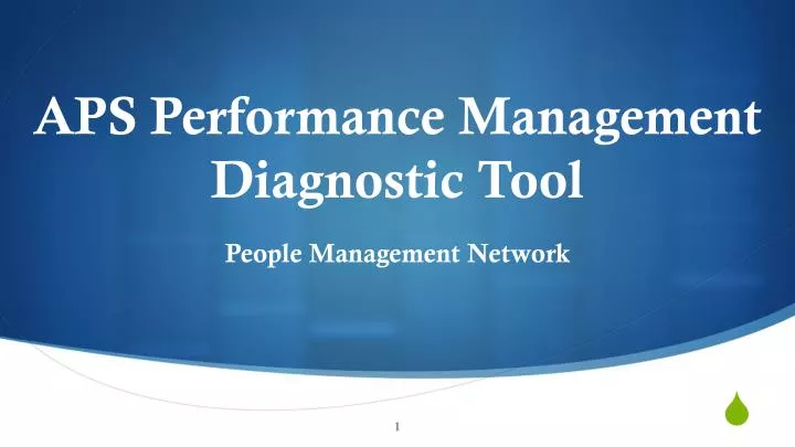 PPT - APS Performance Management Diagnostic Tool PowerPoint ...