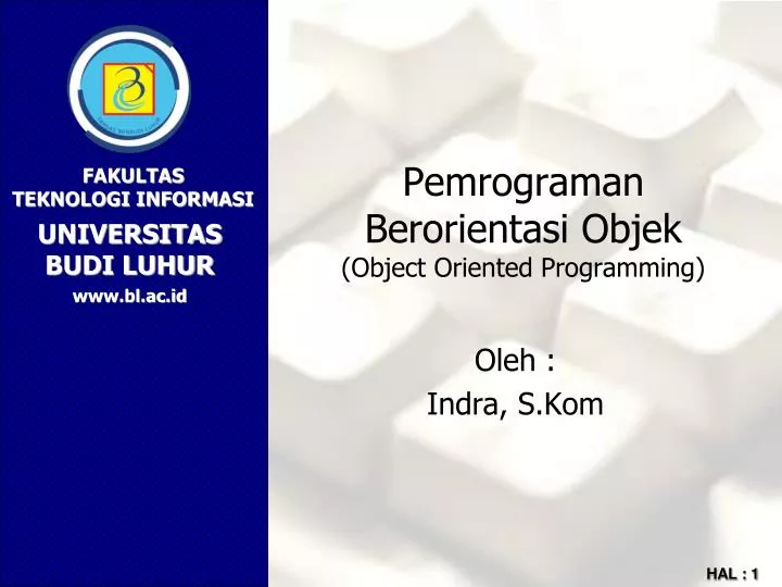 Ppt Pemrograman Berorientasi Objek Object Oriented Programming Powerpoint Presentation Id