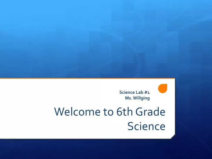 PPT - Welcome to 6th Grade Science PowerPoint Presentation, free ...