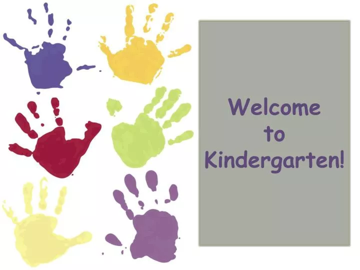 PPT - Welcome to Kindergarten! PowerPoint Presentation, free download ...