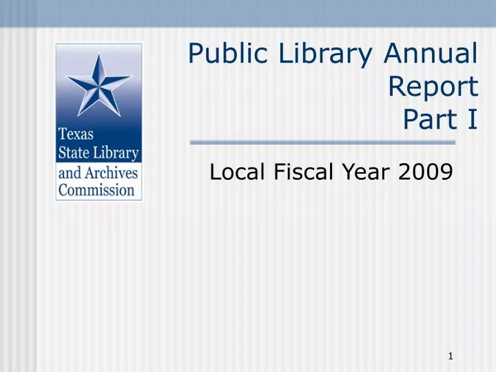 PPT - Public Library Annual Report Part I PowerPoint Presentation, free ...