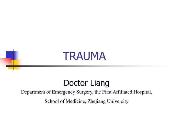 PPT - TRAUMA PowerPoint Presentation, free download - ID:3773844