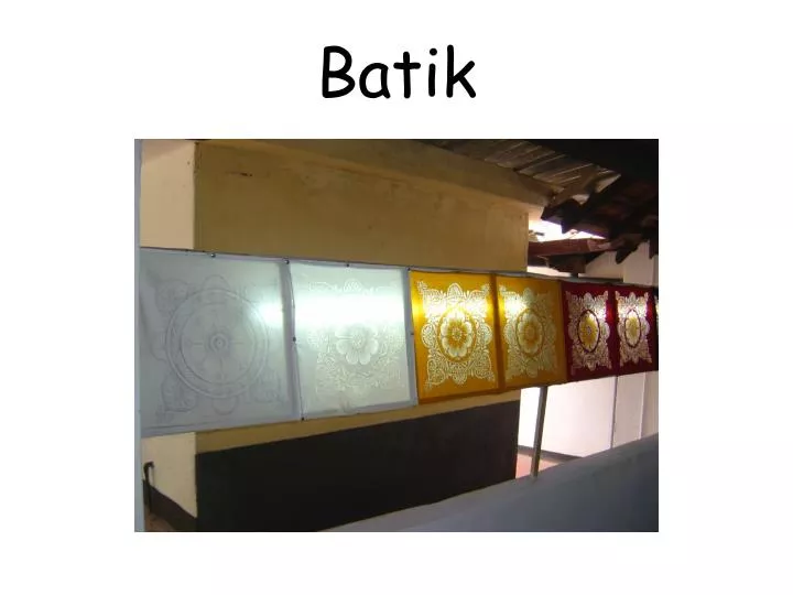 PPT - Batik PowerPoint Presentation, free download - ID:3774993