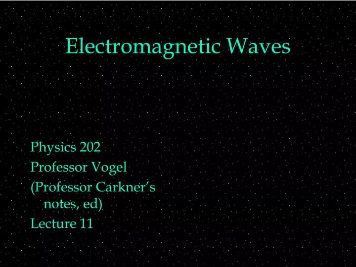 PPT - Electromagnetic Waves PowerPoint Presentation, free download - ID ...